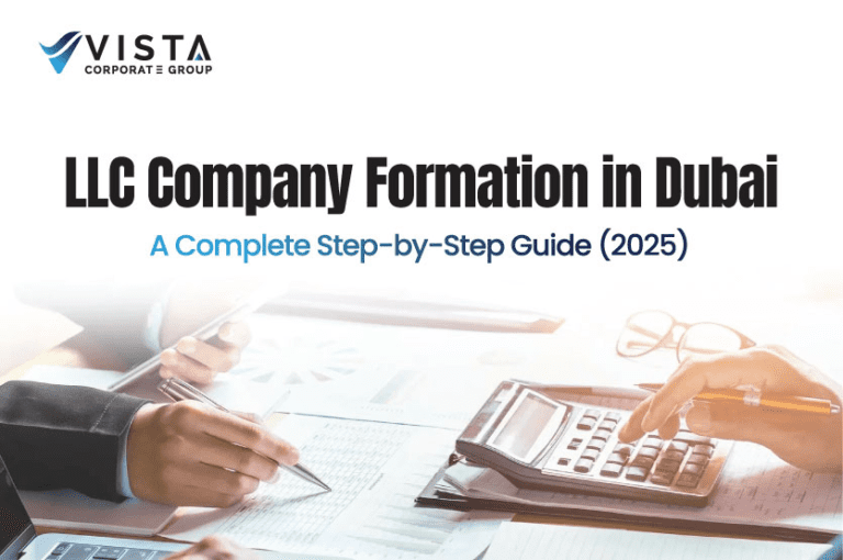 LLC Company Formation in Dubai – A Complete 2025 Guide