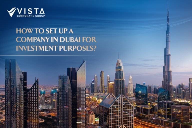 How to Set Up a Company in Dubai for Investment