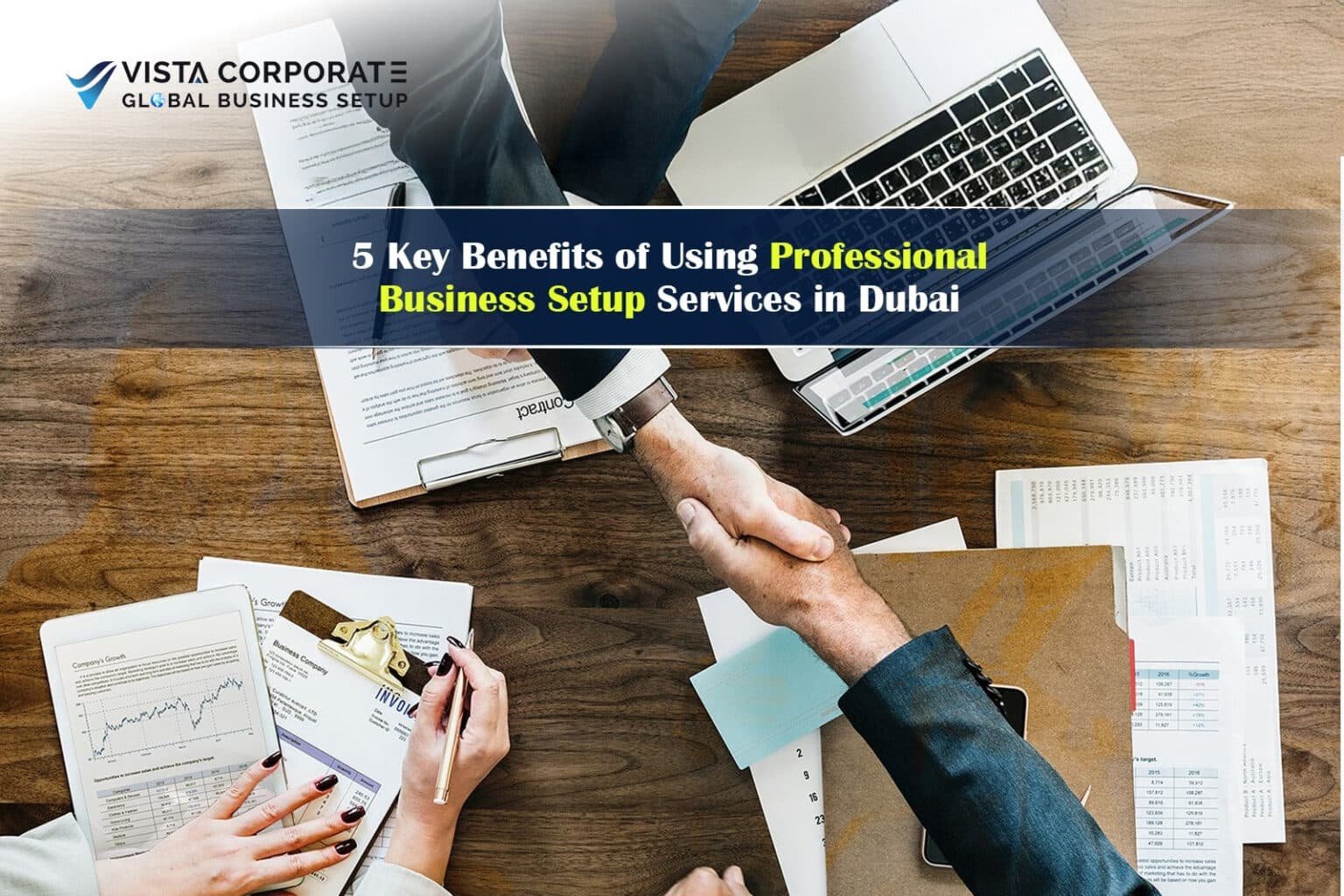 5 Key Benefits of Using Professional Business Setup Services in Dubai