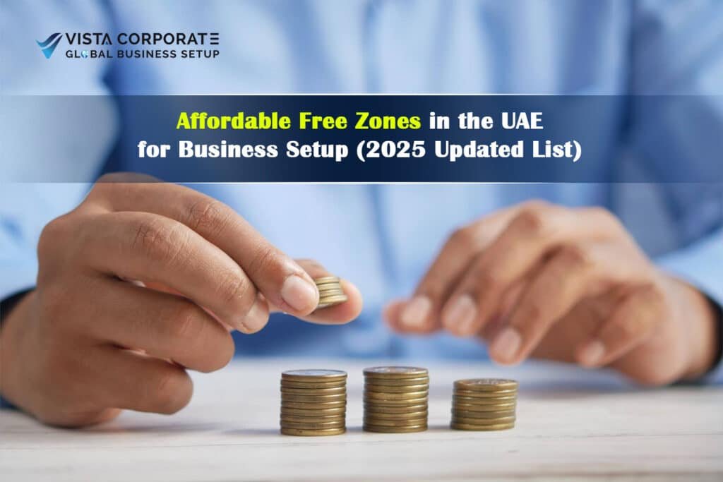 Affordable Free Zones in the UAE for Business Setup
