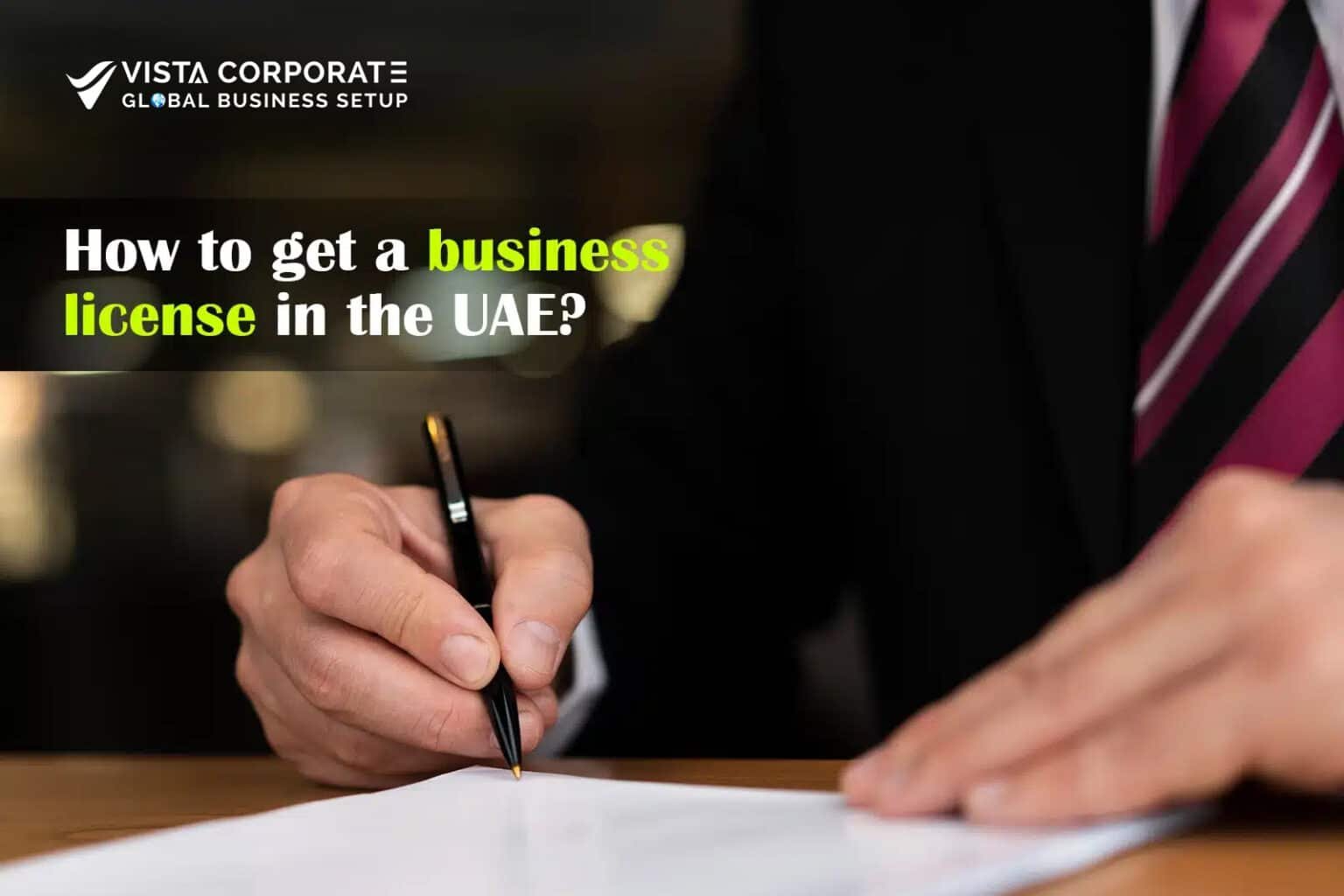 How to Get a Business License in the UAE: A Guide