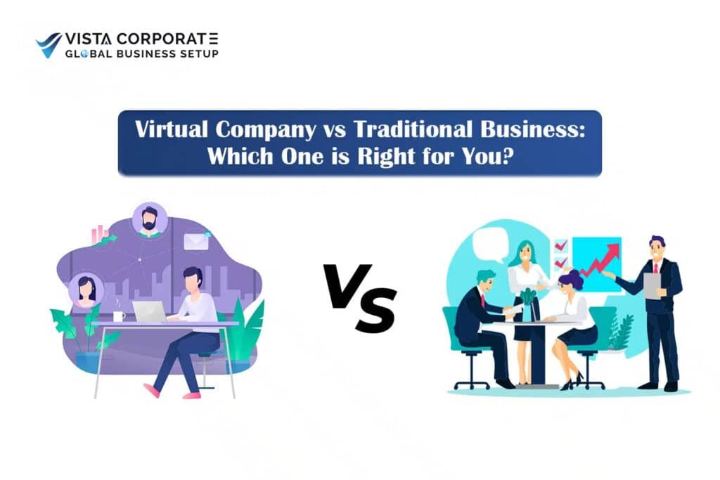 Virtual Company vs Traditional Business Explained | Vista