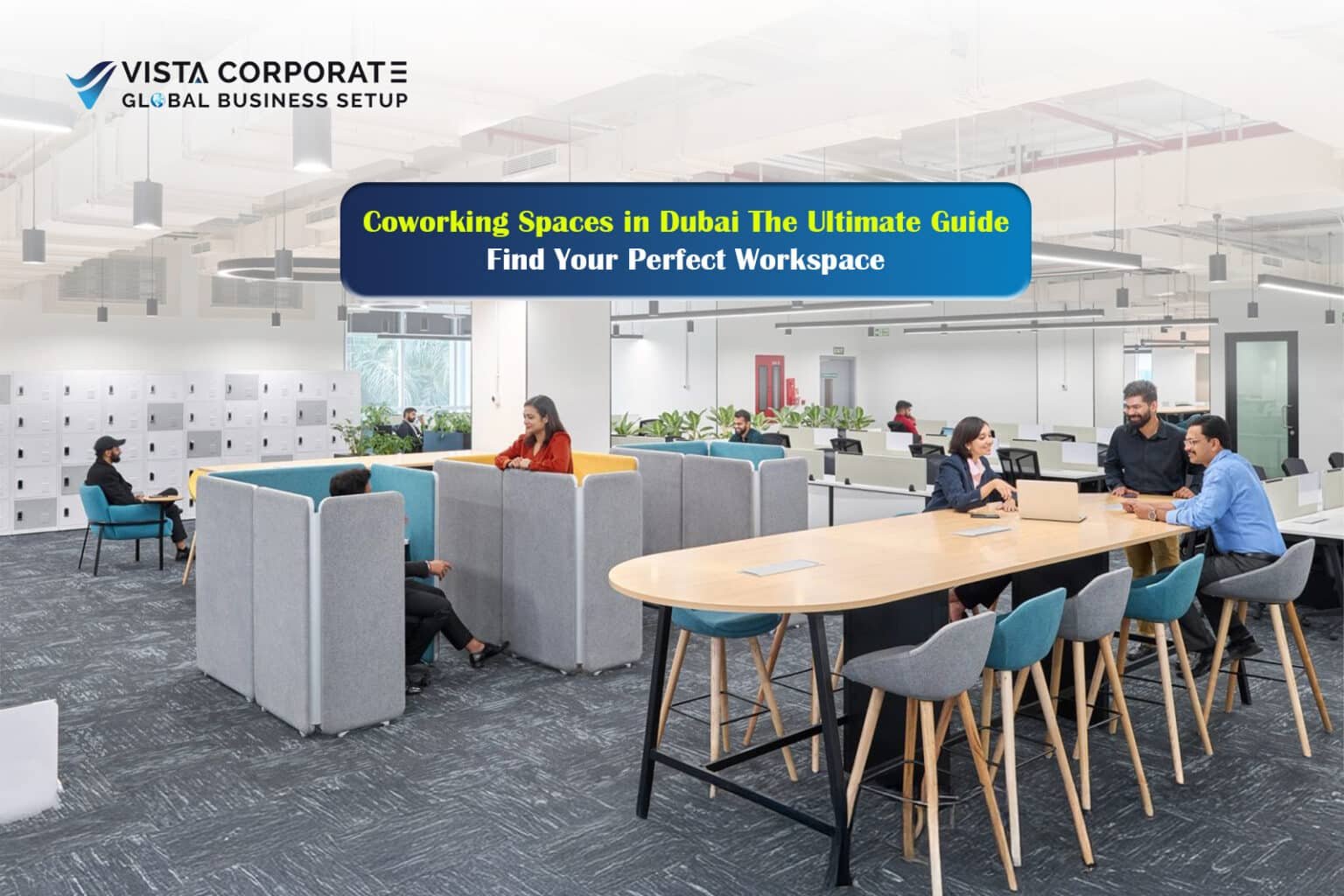Coworking Spaces in Dubai: The Ultimate Guide to Your Perfect Workspace