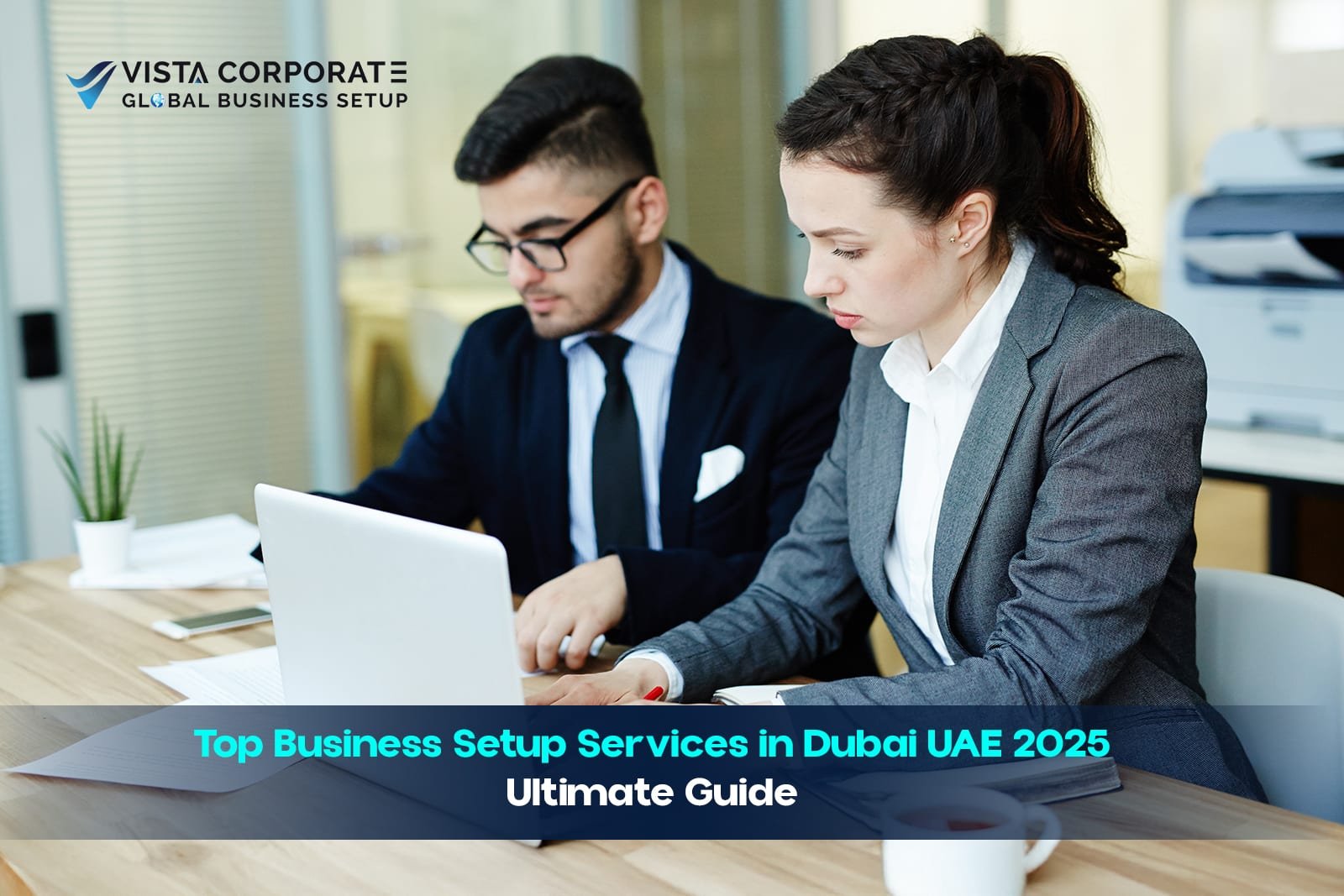 Top Business Setup Services in Dubai UAE 2025 - Ultimate Guide