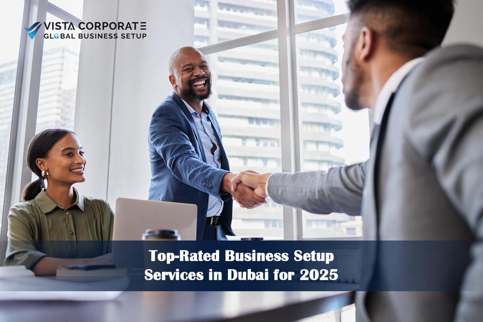 Top Business Setup Services in Dubai 2025: Complete Guide to Company Formation